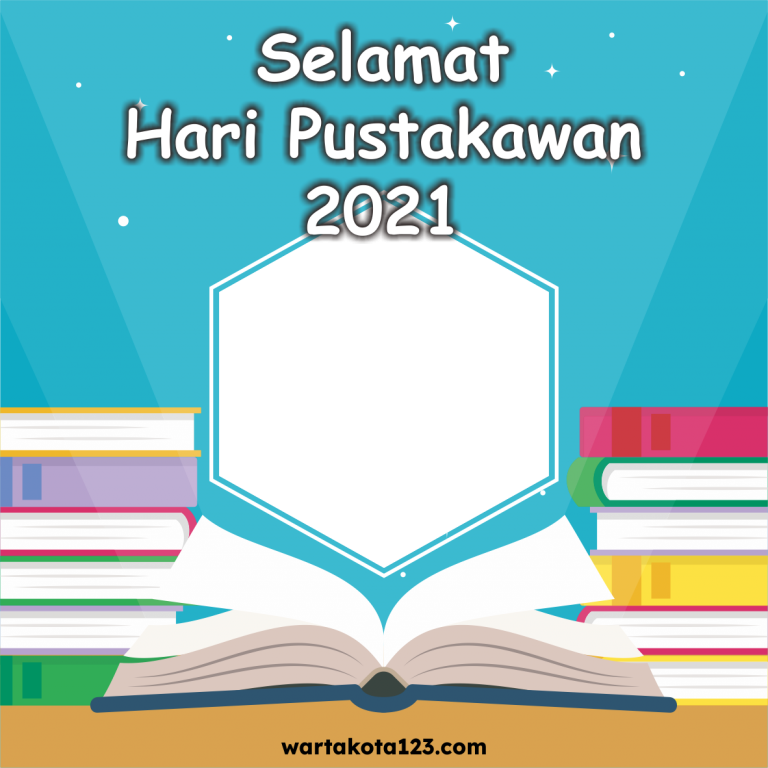 Twibbon Hari Pustakawan Nasional 2021,Download disini GRATIS!! Twibbon Hari Pustakawan Nasional 2021,Download disini GRATIS!!