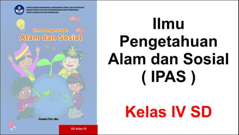 Soal Dan Kunci Jawaban Ipa Kelas 4 Kurikulum Merdeka